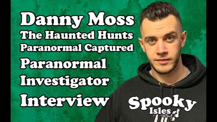 Danny Moss And The Haunted Hunts Interview VIDEO | Spooky Isles